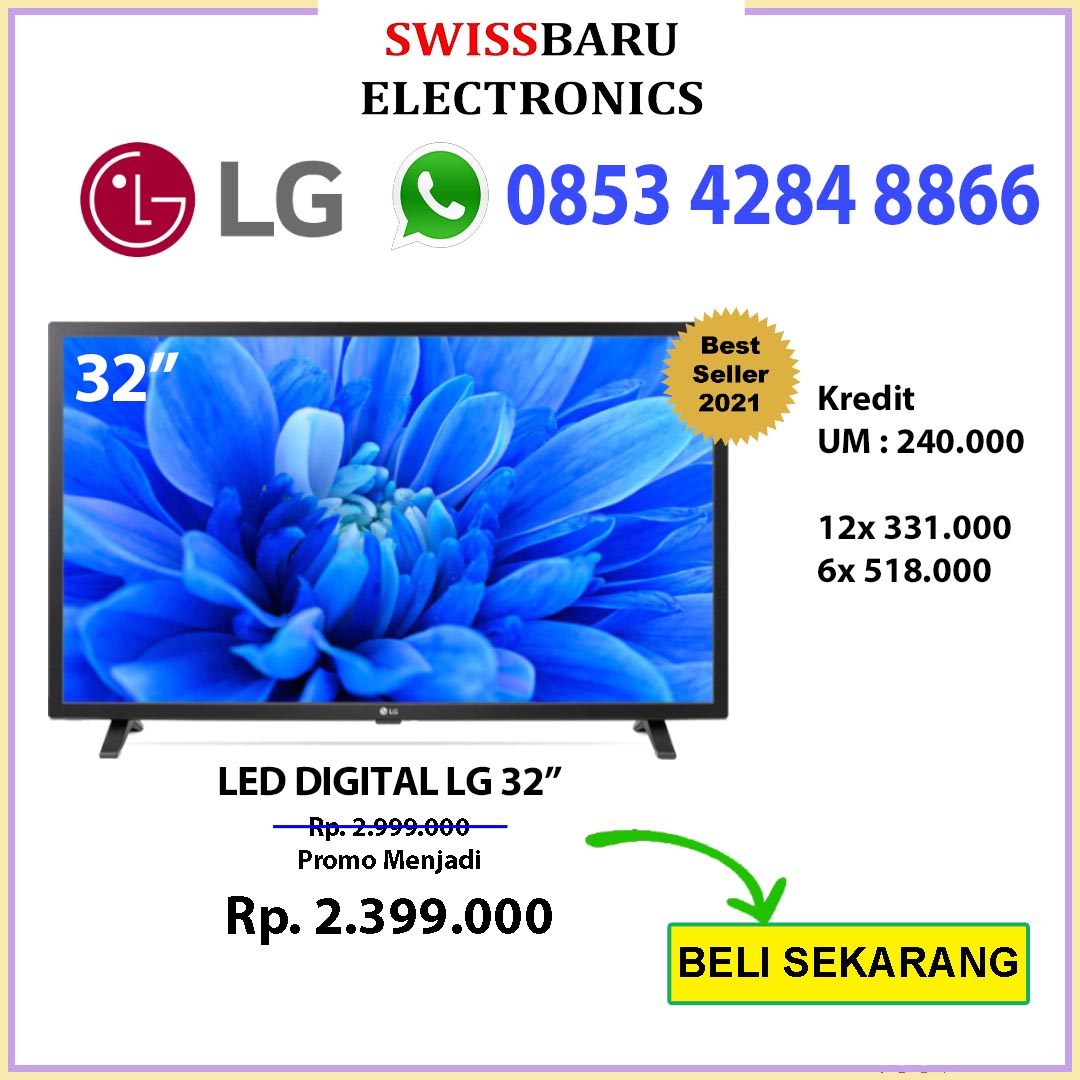 Promo LG TV LED 32 INCH DI MANADO - Swiss Baru Electronics