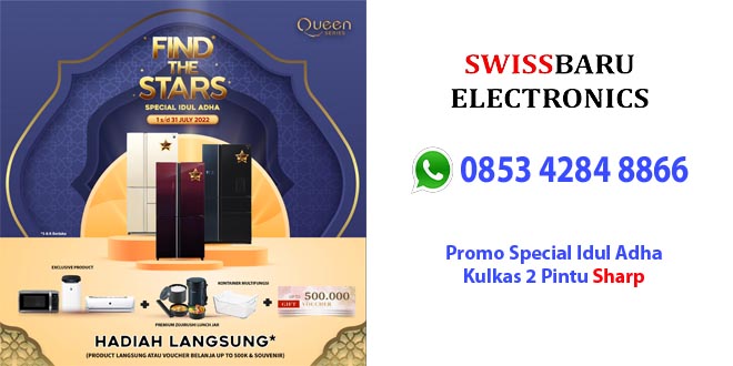Promo Special Idul Adha Kulkas 2 Pintu Sharp - Swiss Baru Electronics
