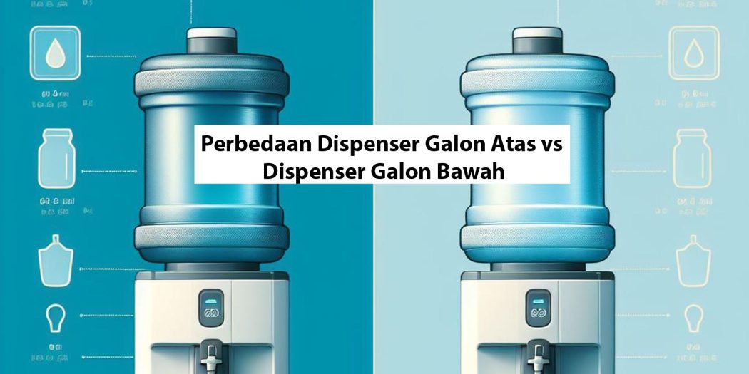 Perbedaan Dispenser Galon Atas vs Dispenser Galon Bawah - Swiss Baru ...