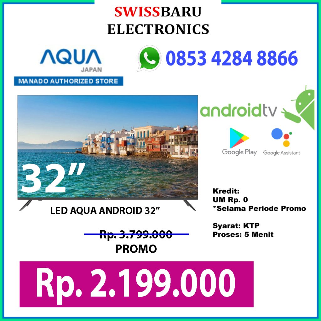 Aqua LED Android Smart TV 32″ LE32AQT6600G – Swiss Baru Electronics ...
